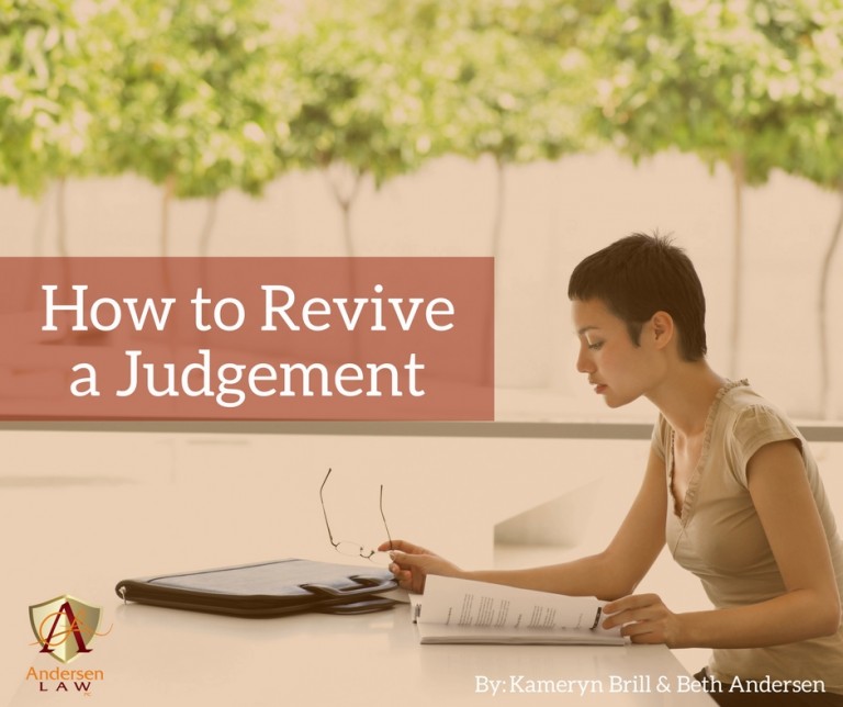 How to Revive a Judgment - Andersen Law PC